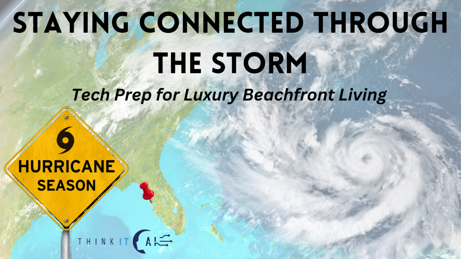 Staying Connected Through the Storm – Think IT Ai